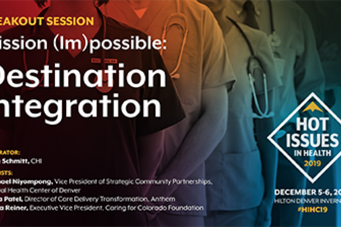 Destination Integration - HIH 2019 | Colorado Health Institute Destination Integration - HIH 2019 | Colorado Health Institute